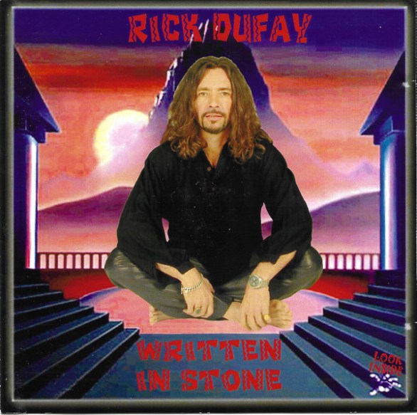“WRITTEN IN STONE” the Rick Dufay riff the band jammed to while on the ...